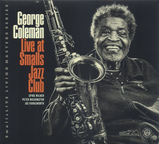 George Coleman / Live at Smalls Jazz Club : Jazz & Drummer