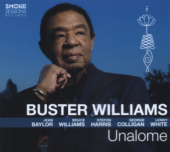 Buster Williams / Unalome : Jazz & Drummer