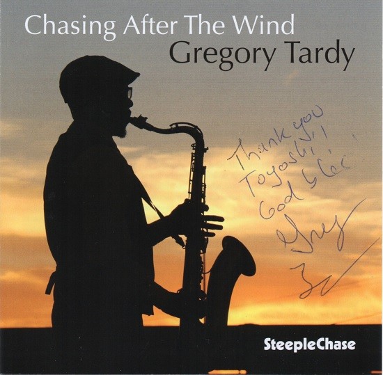 Gregory Tardy / Chasing After the Wind : Jazz & Drummer