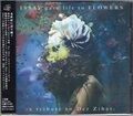 ISSAY gave life to FLOWERS - a tribute to Der Zibet - / V.A. : [world end.]