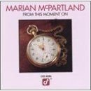 NetHeroの「今は昔」 : From This Moment On/Marian McPartland