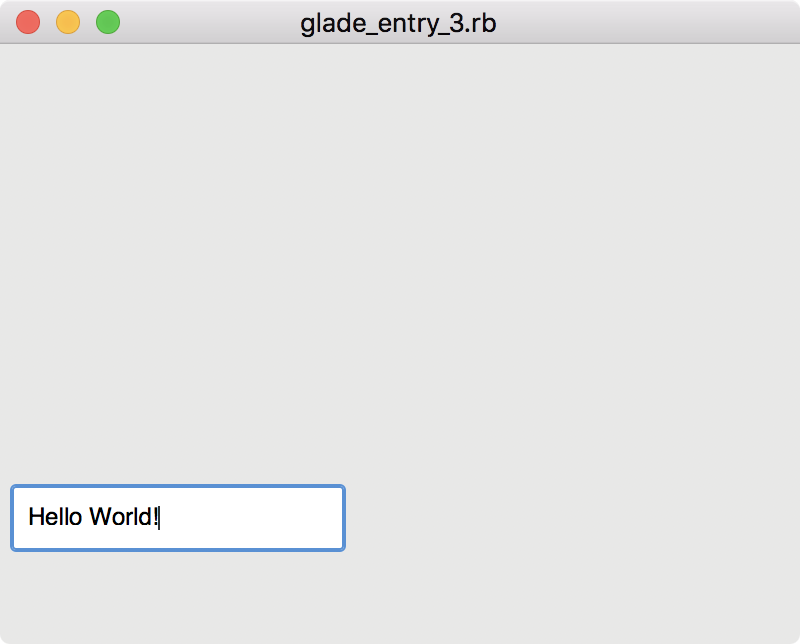 noanoa 日々の日記 : Ruby/GTK3を今時のGlade, XML, Builder, CSSで書く6 - テキスト入力