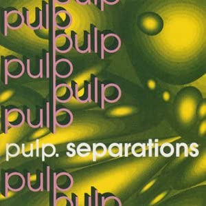 No Name Underground:PULP / SEPARATIONS （1992）