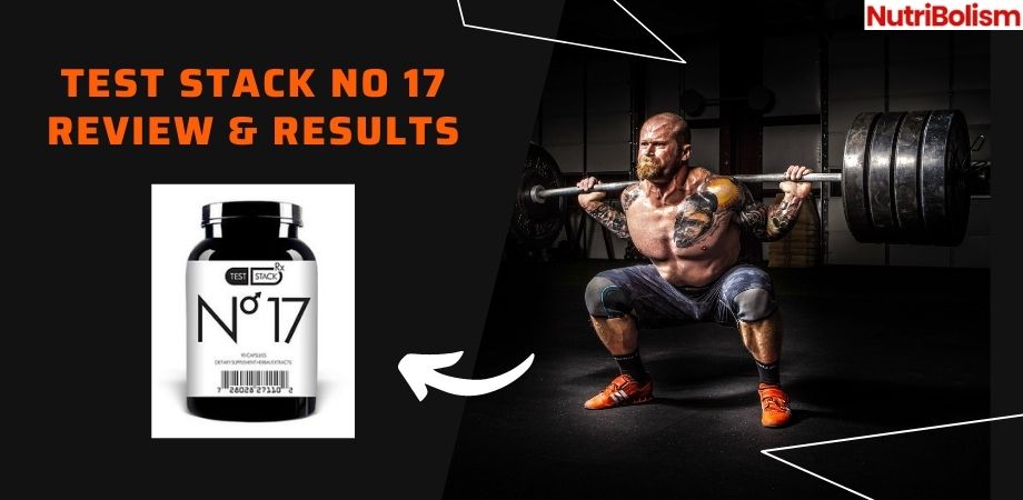 Review On Test Stack No 17 –Testosterone Booster | More Facts ...