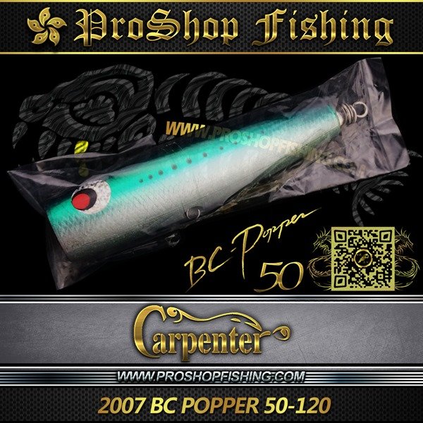 Carpenter 2007 BC POPPER 50-120 - PROSHOP FISHING の 君子海釣遠征釣具專門店