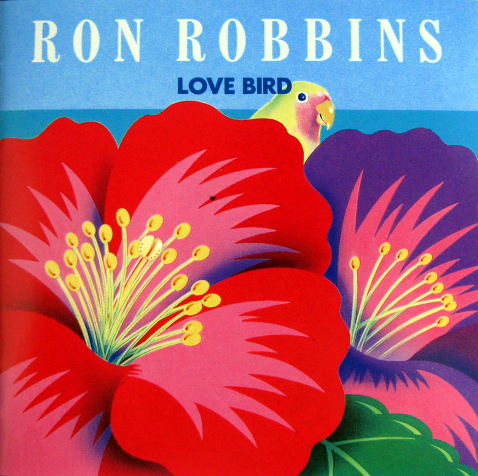 recoroma K BLOG : RON ROBBINS / LOVE BIRD (1991/ALFA)