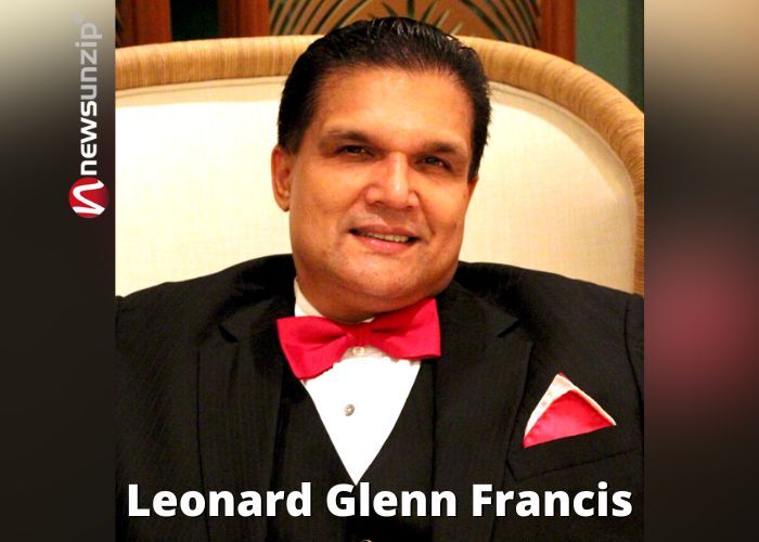 Who is Leonard Glenn Francis? Wiki, Biography, Age, Wife, Parents, Net ...