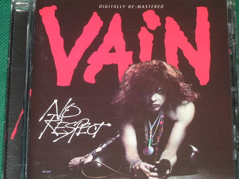 ☆80年代洋楽を中心に私の中の1枚☆242☆VAIN/NO RESPECT : 80's洋楽を中心に私の中の1枚