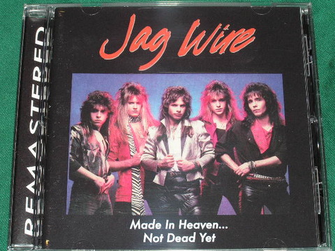 ☆80年代洋楽を中心に私の中の1枚☆2156☆JAG WIRE/MADE IN HEAVEN... NOT DEAD YET : 80's洋楽 ...