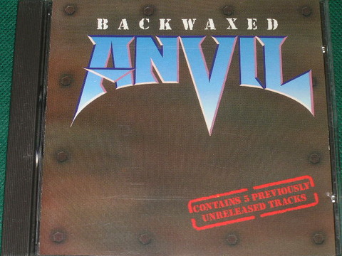 ☆80年代洋楽を中心に私の中の1枚☆762☆ANVIL/BACKWAXED : 80's洋楽を中心に私の中の1枚