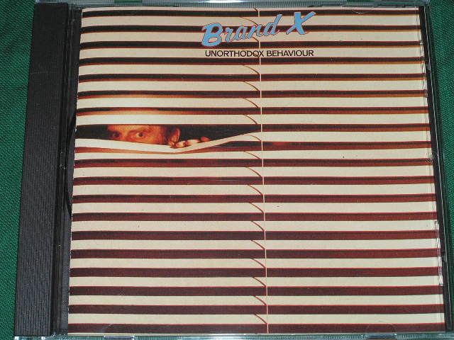 ☆80年代洋楽を中心に私の中の1枚☆2139☆BRAND X/UNORTHODOX BEHAVIOUR : 80's洋楽を中心に私の中の1枚