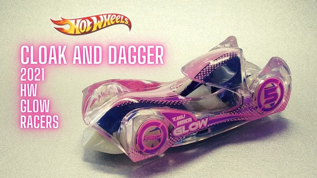 Cloak and Dagger 2021 HW Glow Racers [GRY15] : Hot WHeeLs & MATCHBOX