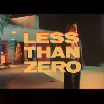 LESS THAN ZERO : あの日あの頃の音楽