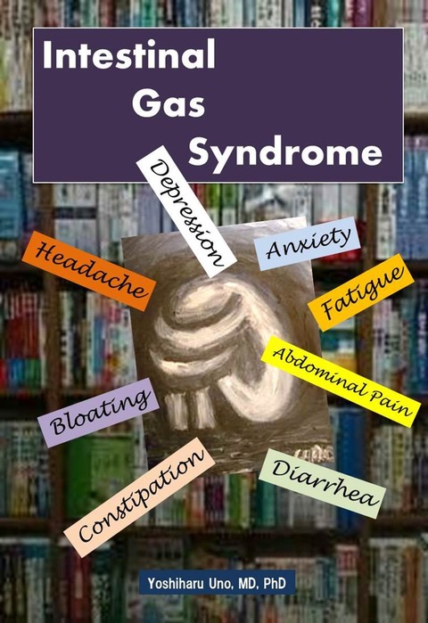 Intestinal Gas Syndrome : 宇野コラム Uno column