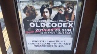 夜半の煌き（引越し中） : OLDCODEX Harsh Wind Tour@心斎橋JANUS セットリスト