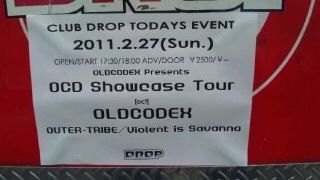 夜半の煌き（引越し中） : OLDCODEX「OCD Showcase hidemind tour@心斎橋CLUB DROP」
