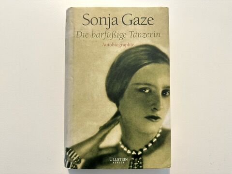 【洋書】Sonja Gaze/Die barfüßige Tänzerin/Econ Ullstein List Verlag GmbH&Co.KG, München/2000 ...