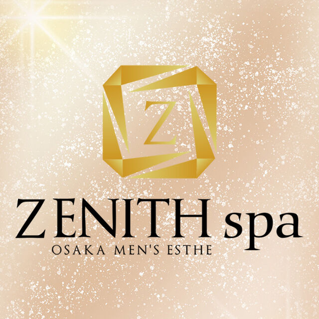 新着情報 : 大阪 日本橋 メンズエステ ZENITH spa（ゼニススパ）